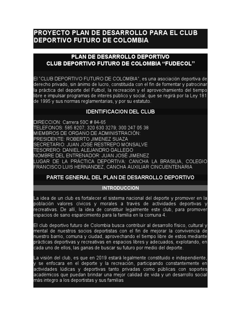 Proyecto Plan de Desarrollo para El Club Deportivo Futuro de Colombia ...