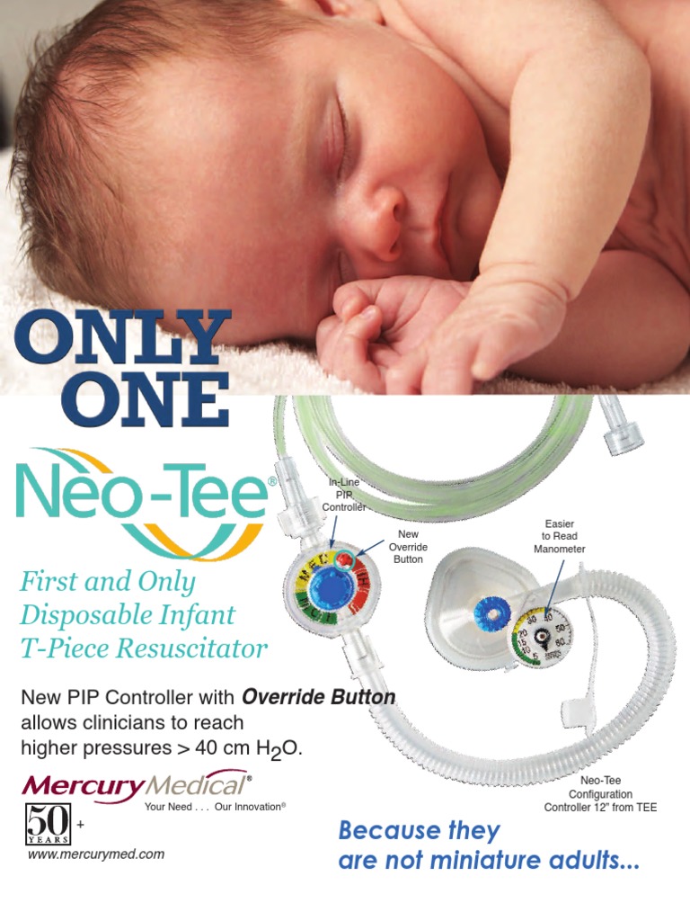 First and Only Disposable Infant T-Piece Resuscitator: Another ...