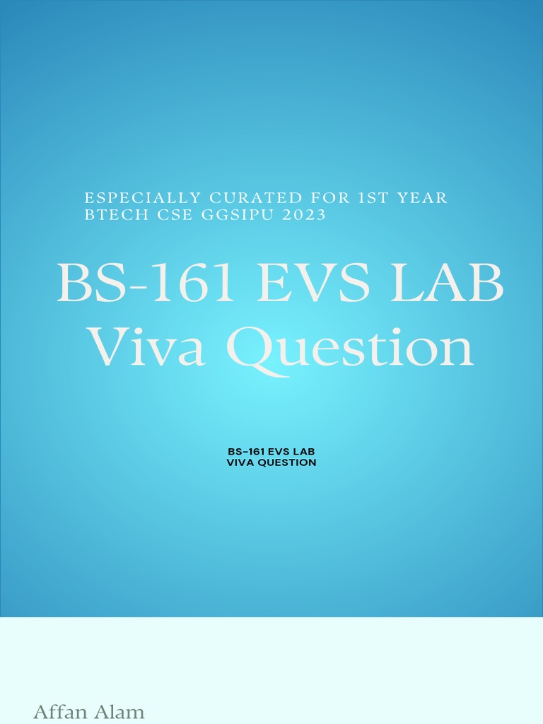 Bs-161 Evs Lab Viva Question: Especially Curated For 1St Year Btech Cse Ggsipu 2023 | PDF | Soil ...