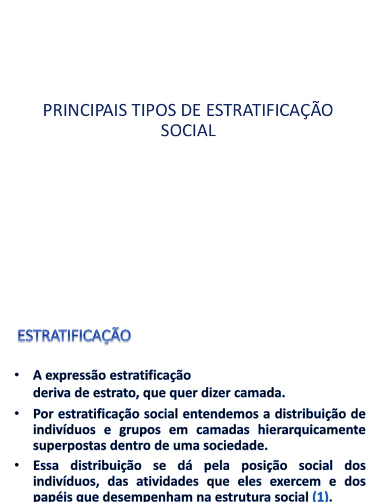 4 - Principais Tipos de Estratificação Social | PDF | Estratificação ...