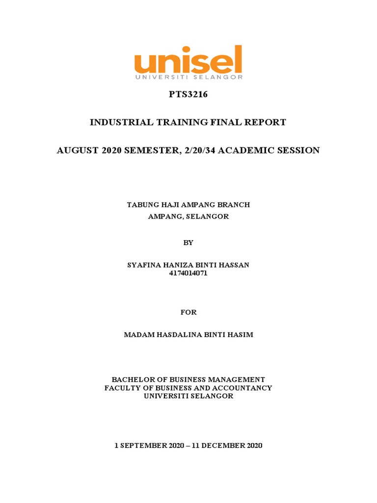 PTS3216 Industrial Training Final Report August 2020 Semester, 2/20/34 Academic Session | PDF ...