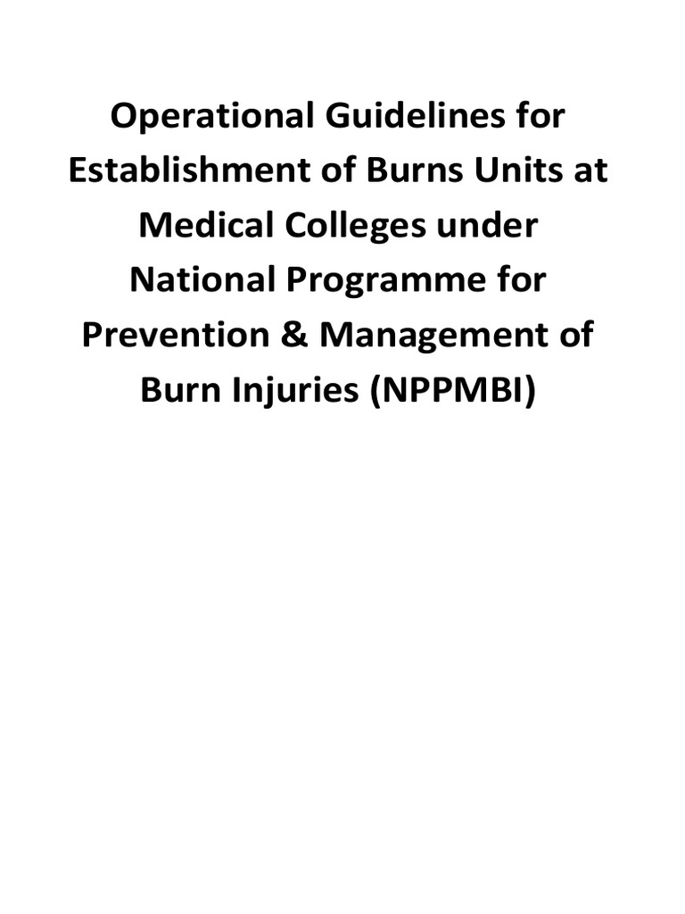 Burn Unit Operational Guidelines | PDF | Burn | Physical Therapy