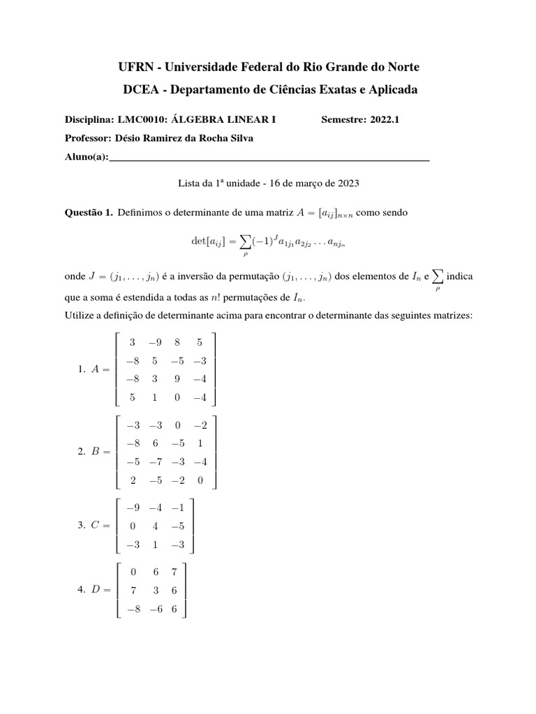 Lista de exercícios de álgebra linear com questões sobre determinantes ...