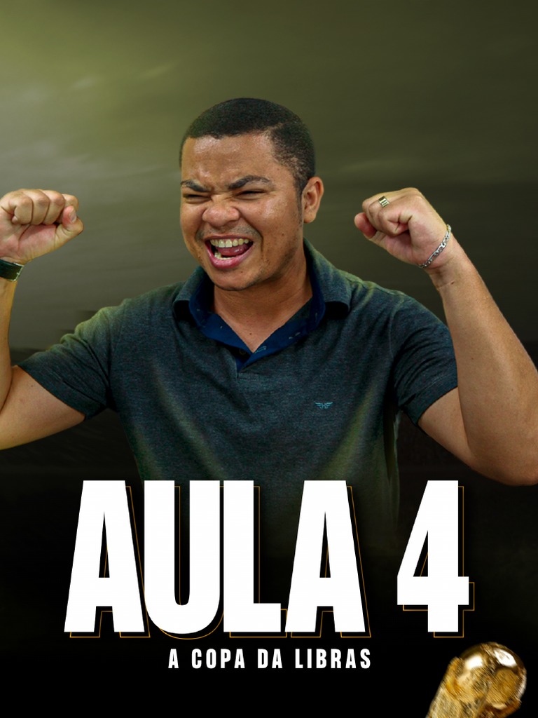 PDF Aula 4 Copa Da Libras | PDF | YouTube | Tempo