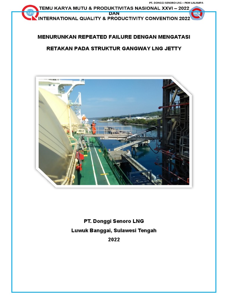 Menurunkan Repeated Failure Dengan Mengatasi Retakan Pada Struktur Gangway LNG Jetty | PDF