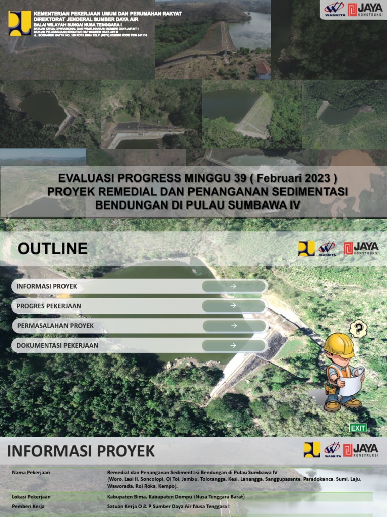 EVALUASI PROGRESS MINGGU 39 (Februari 2023) Proyek Remedial Dan Penanganan Sedimentasi Bendungan ...