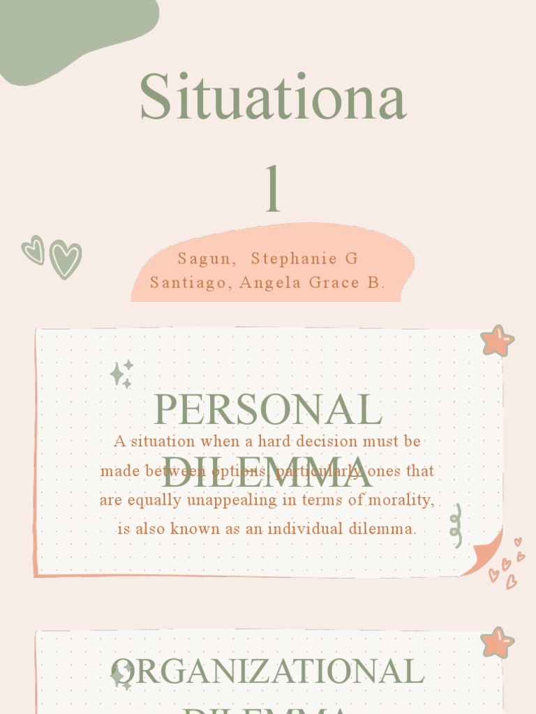 Situational-Dilemma - Activity | PDF | Career & Growth | Science ...