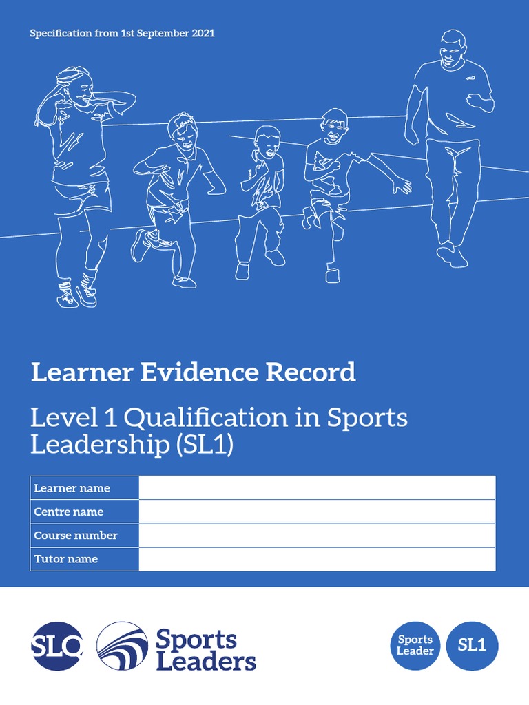 Learner Evidence Record: Level 1 Qualification in Sports Leadership ...