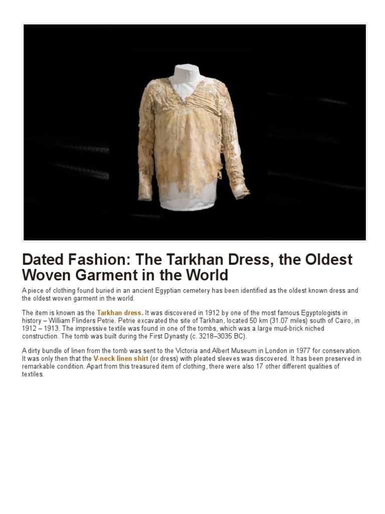 Dated Fashion - The Tarkhan Dress, The Oldest Woven Garment in The ... Dated Fashion - The Tarkhan Dress, The Oldest Woven Garment in The ...