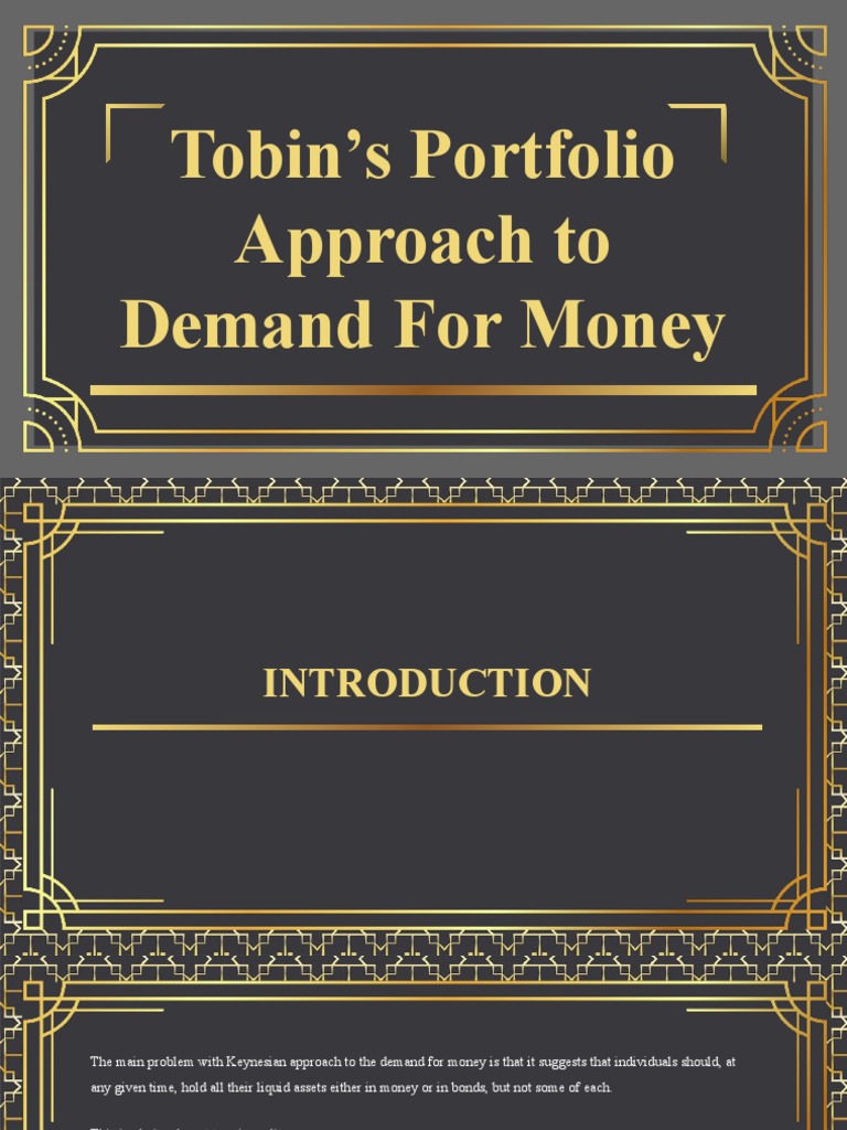 Tobin's Portfolio Approach To Demand For Money | PDF | Demand For Money ...