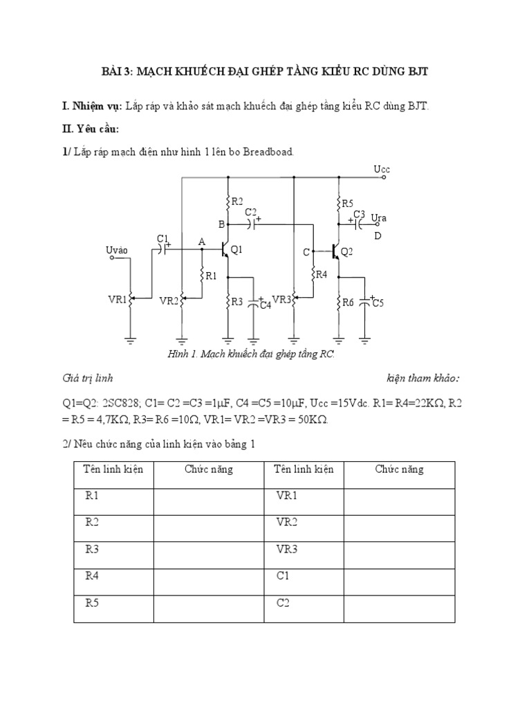 Bài 3: Mạch Khuếch Đại Ghép Tầng Kiểu Rc Dùng Bjt I. Nhiệm vụ: Lắp ráp và khảo sát mạch khuếch ...