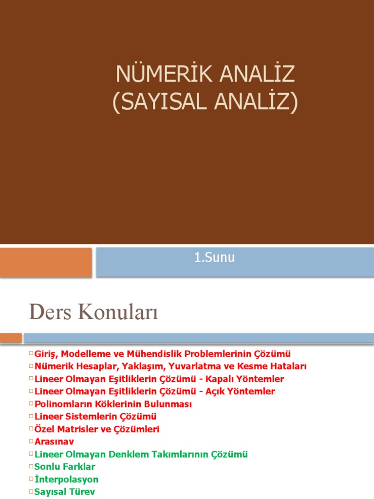 Nümerik Analiz (Sayisal Analiz) : 1.sunu | PDF