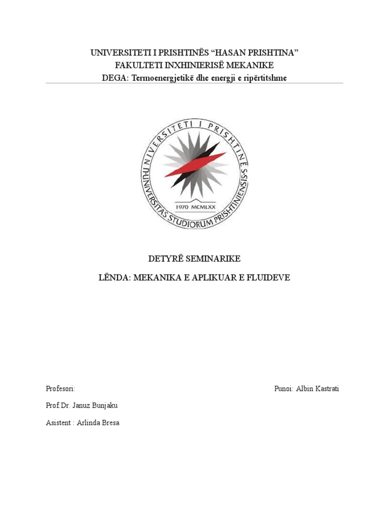 Universiteti I Prishtinës "Hasan Prishtina" Fakulteti Inxhinierisë Mekanike DEGA ...
