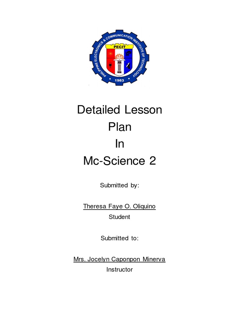 MC Science2 Detailed Lesson Plan Oliquino | PDF | Minerals | Lord's Prayer