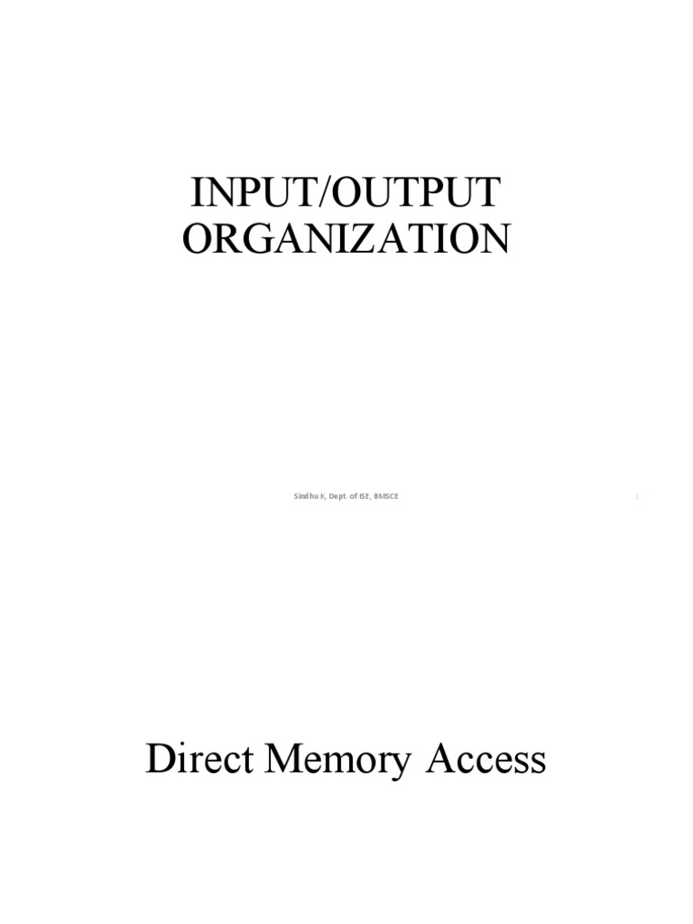 Coa Unit-2 Part-4 Dma | PDF | Input/Output | Information Technology
