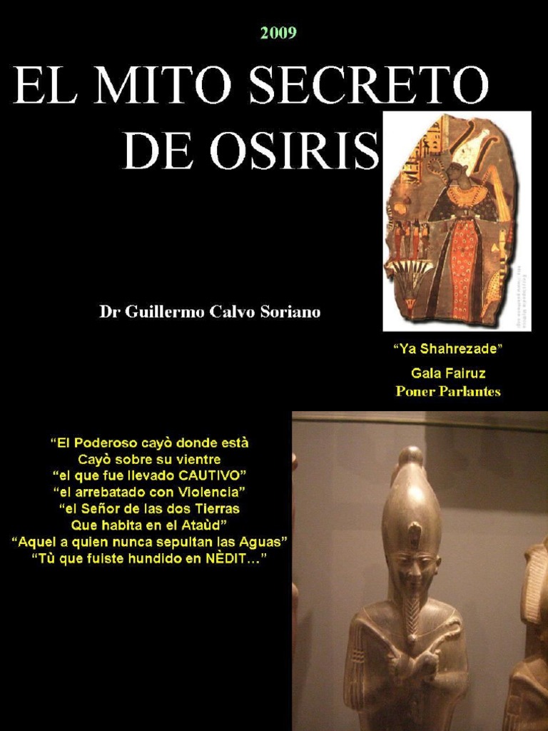El Mito Secreto de Osiris Oraciones y Sortilegios Antiguo Egipto | PDF