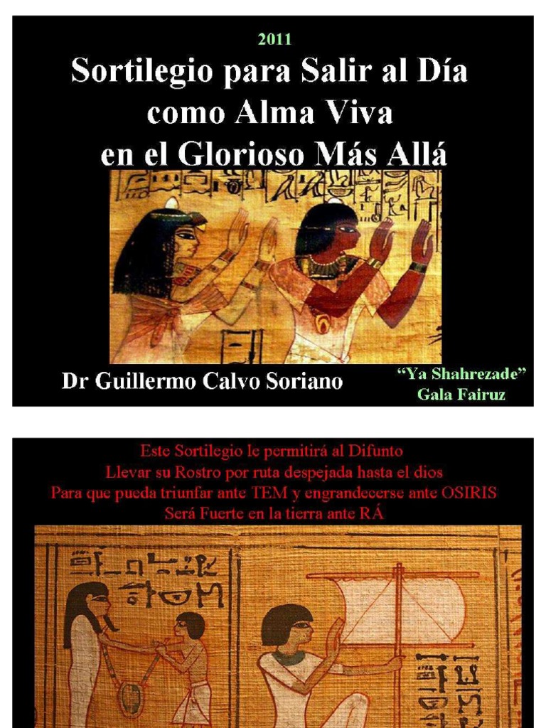 Sortilegio para Salir Al Dia Como Alma Viva en El Glorioso Mas Alla ...