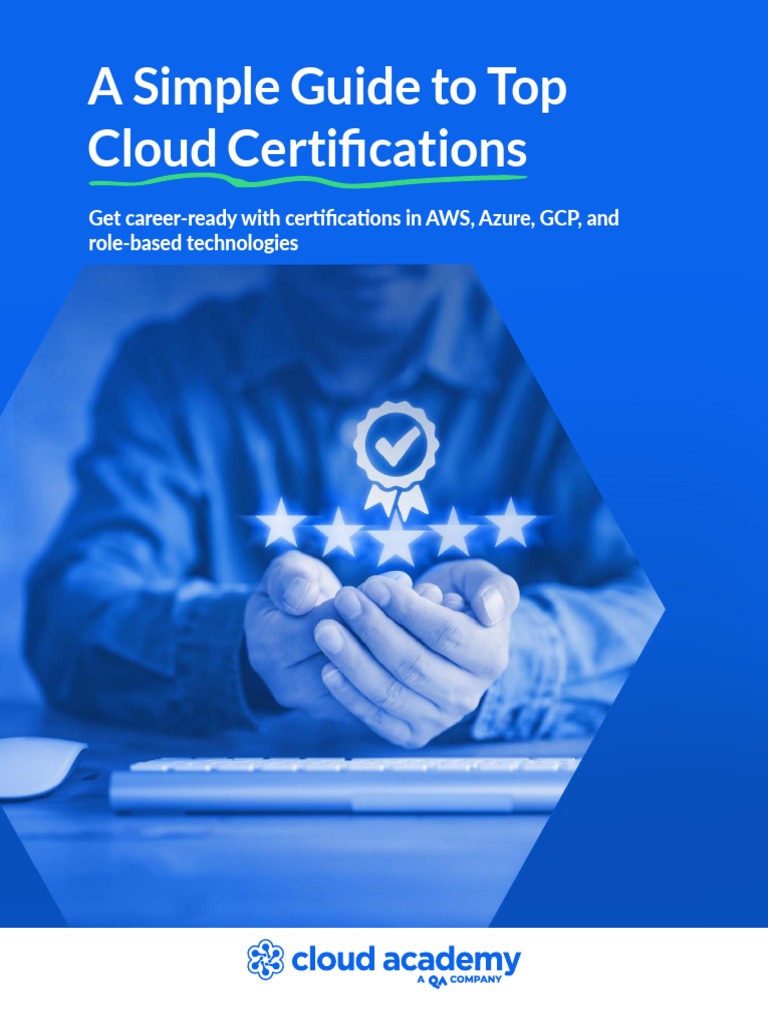 A Simple Guide To Top Cloud Certifications | PDF | Cloud Computing ...