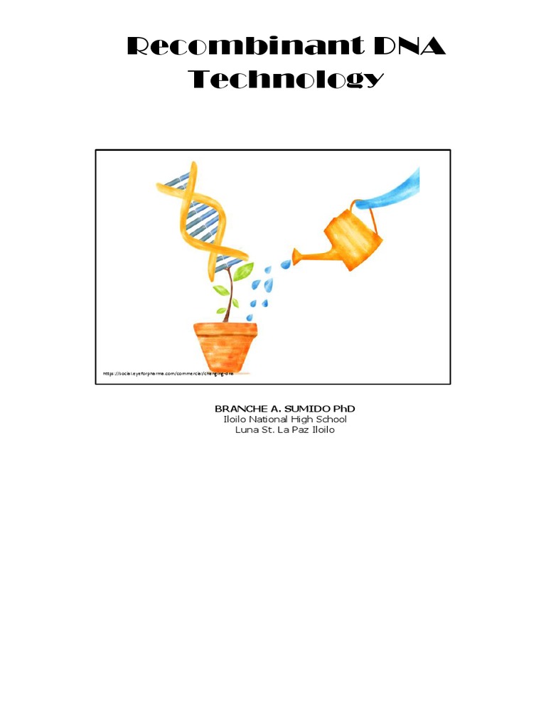 Biology Module 1 Lesson 3 Recombinant DNA Technology | PDF ...
