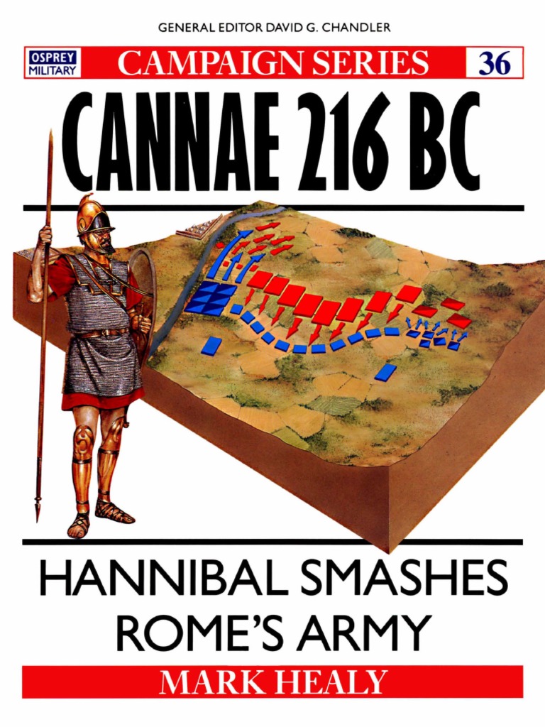 036 - Cannae 216 BC - Hannibal Smashes Rome S Army | PDF | Hannibal ...