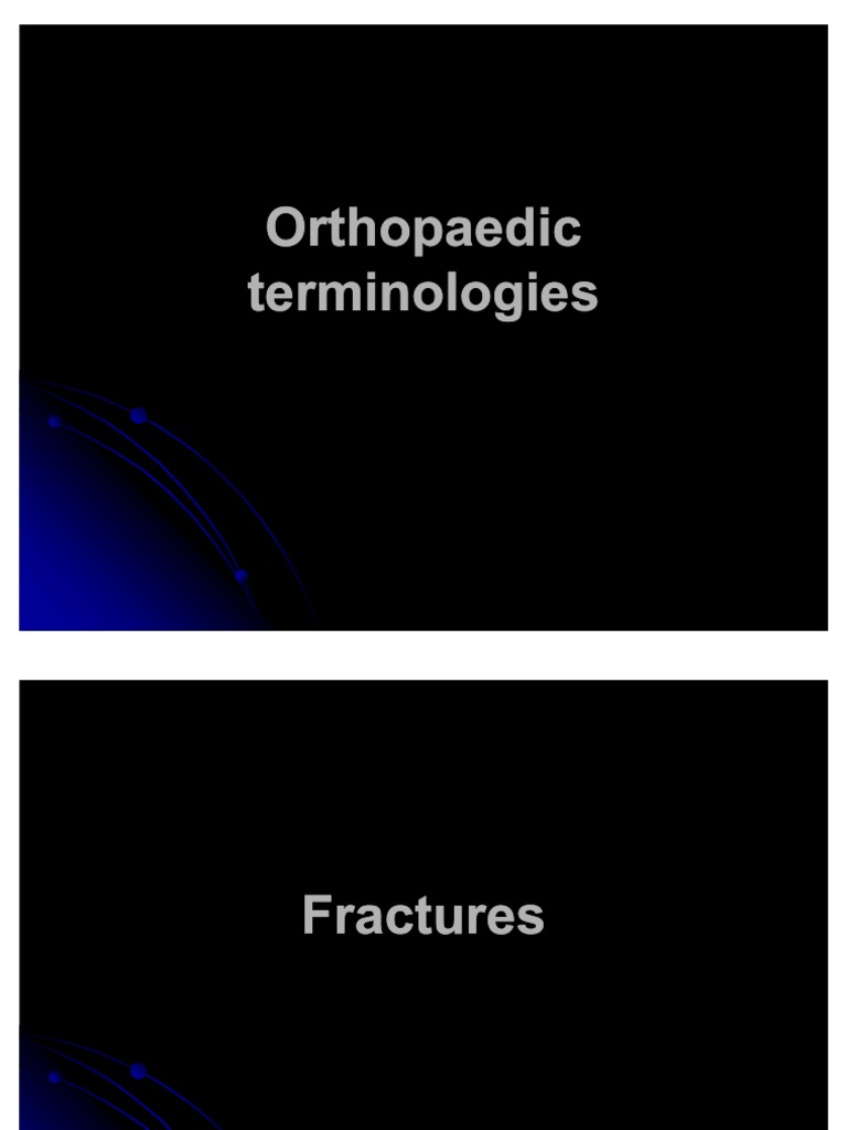 Orthopaedic Terminologies | PDF