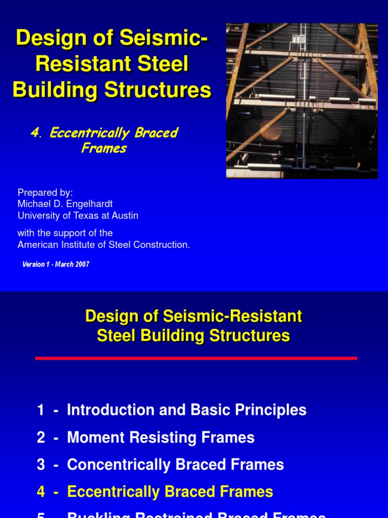 AISC Seismic Design-Module4-Eccentrically Braced Frames | PDF ... AISC Seismic Design-Module4-Eccentrically Braced Frames | PDF ...