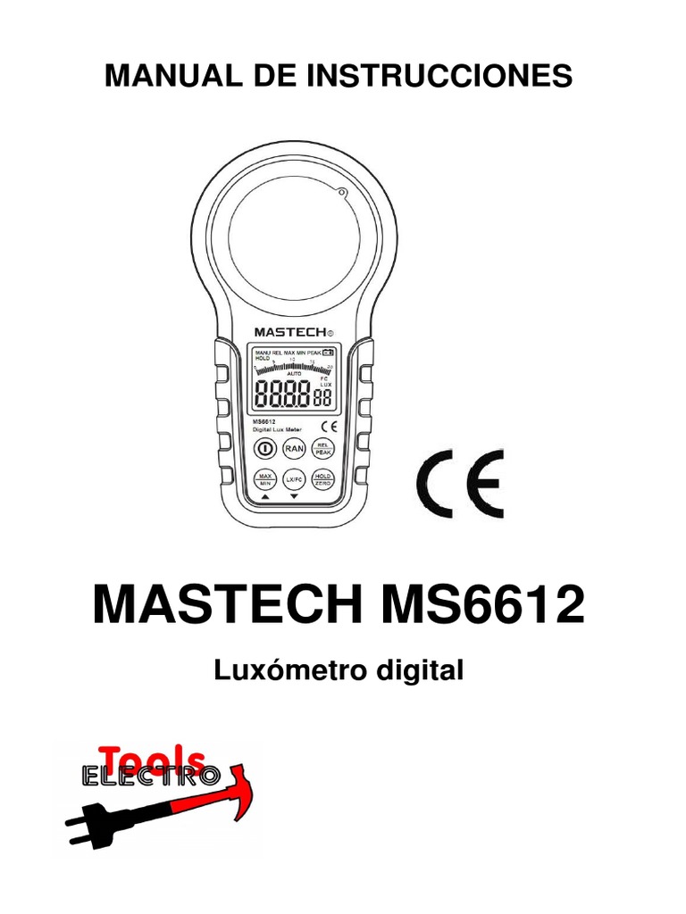 MANUAL DE INSTRUCCIONES MASTECH MS6612. Luxómetro Digital | PDF | Encendiendo | Radiación ...