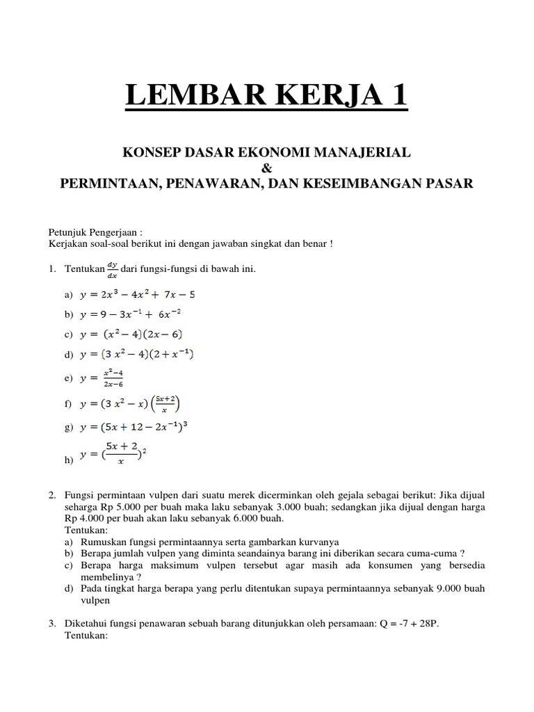 Lembar Kerja 1: Konsep Dasar Ekonomi Manajerial & Permintaan, Penawaran, Dan Keseimbangan Pasar ...
