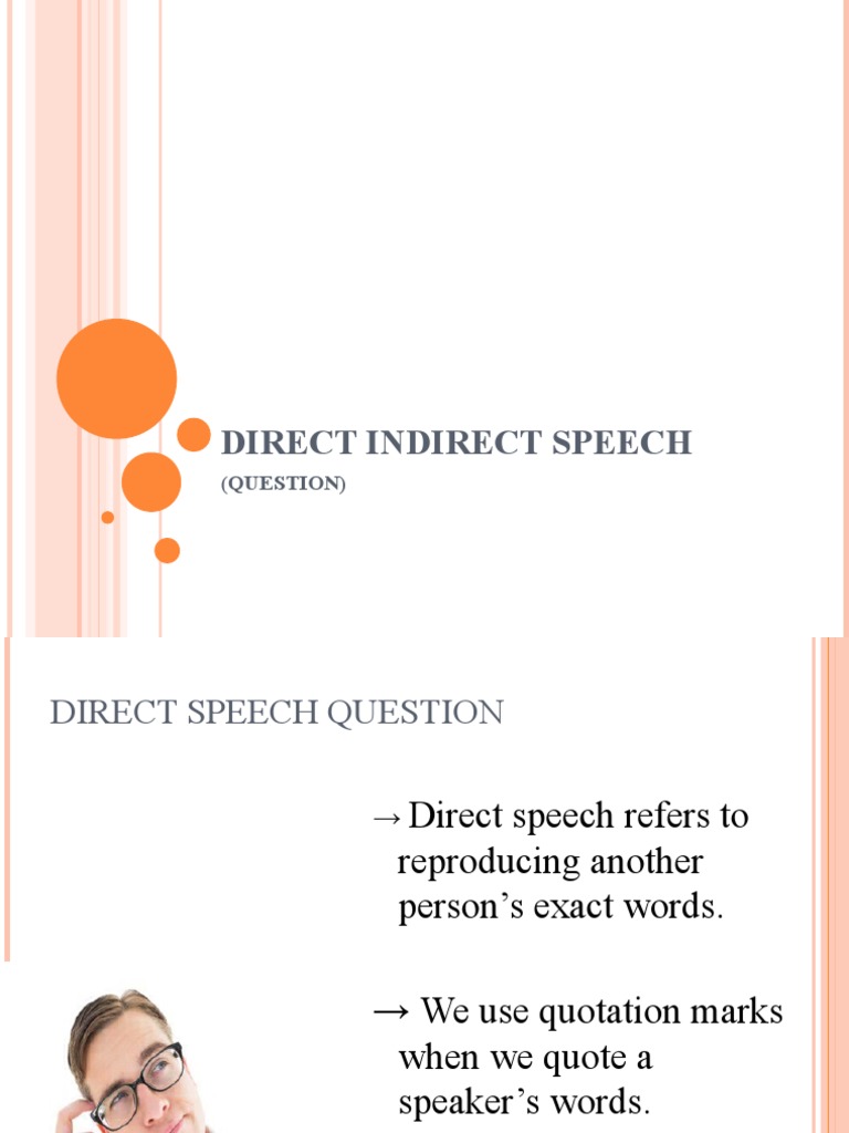 M4 - Direct Indirect Speech Question | PDF | Question | Verb