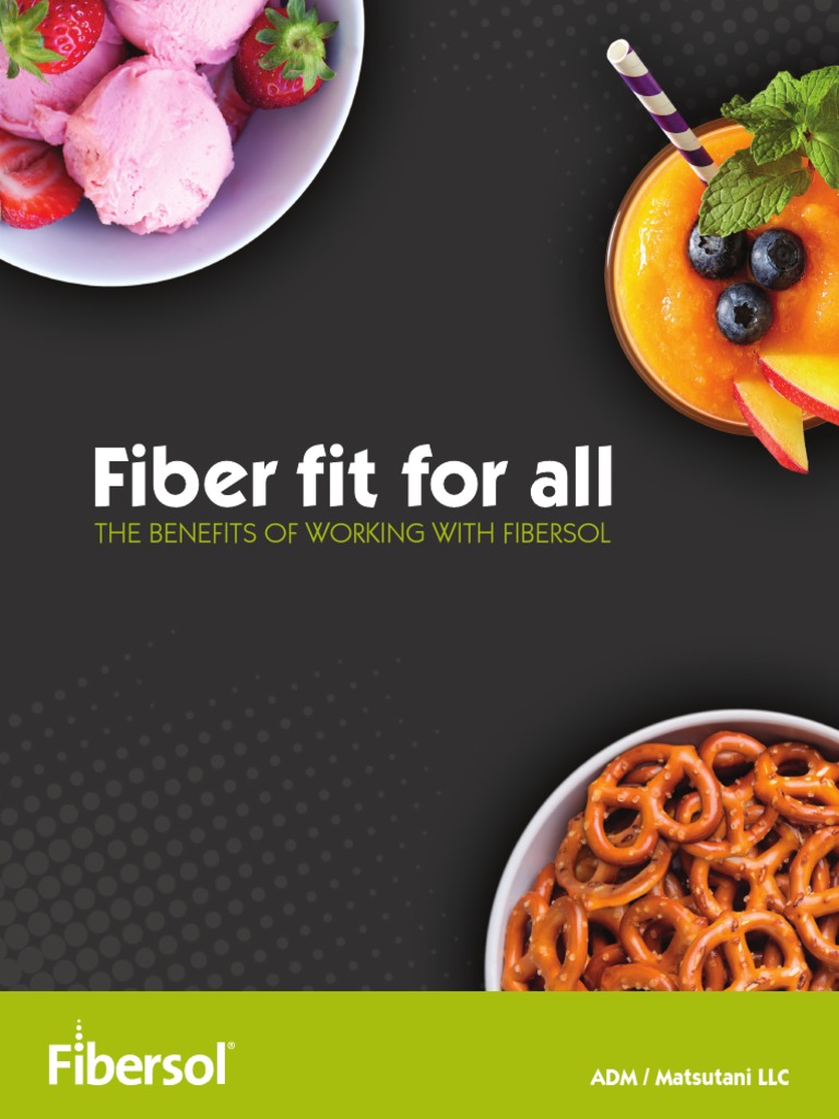 15ADM370 GlobalBrochure ENG | PDF | Dietary Fiber | Diet & Nutrition
