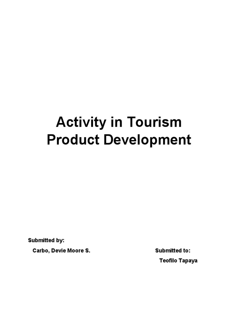 Activity in Tourism Product Development | PDF | Tourism | Sustainability