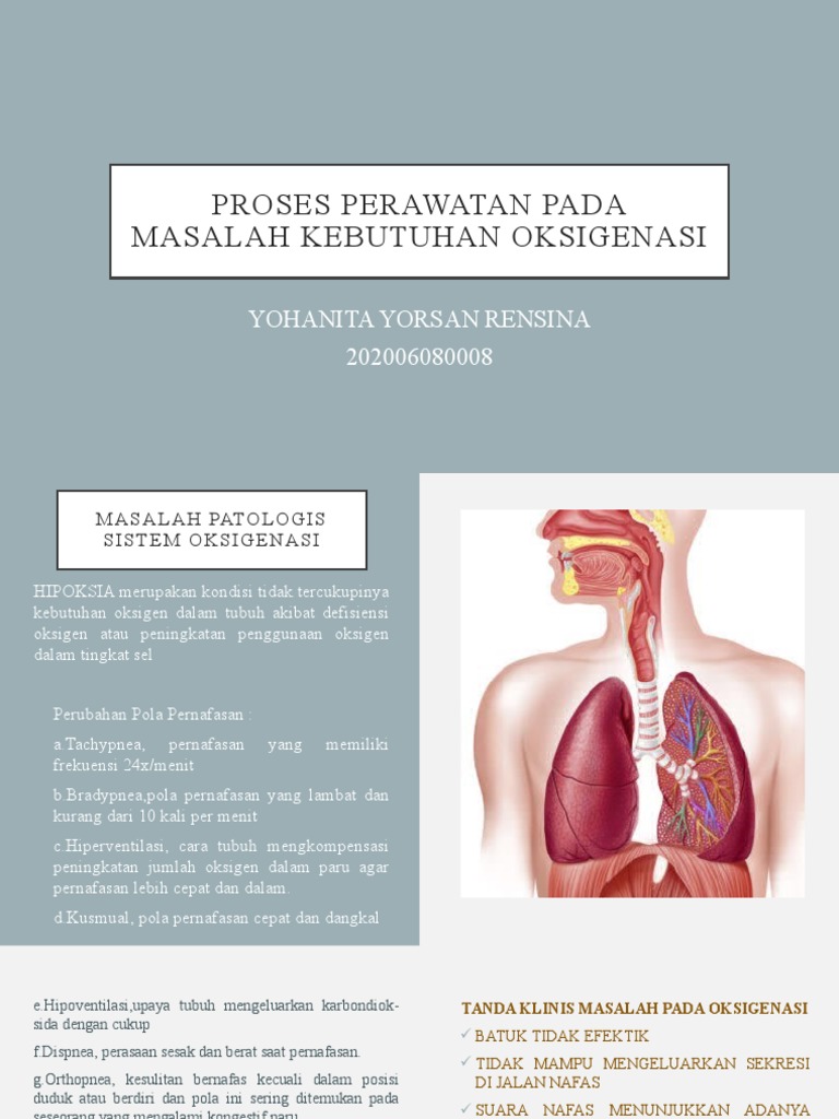 Proses Perawatan Pada Masalah Oksigenasi | PDF | Kajian Bahasa Asing ...