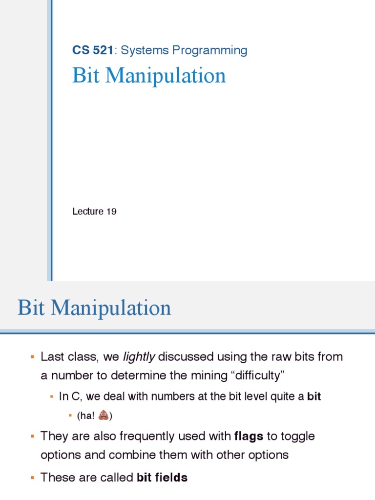 Bit Manipulation: CS 521: Systems Programming | PDF | Computer Engineering | Arithmetic