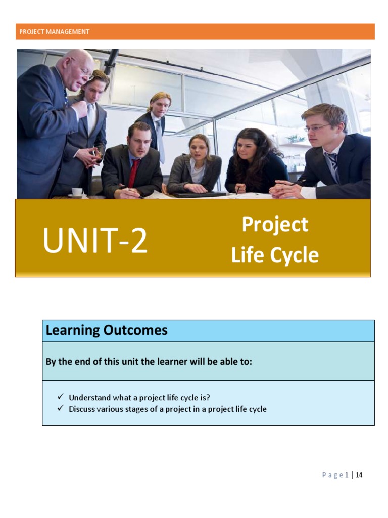 UNIT-2: Project Life Cycle | PDF | Project Management | Procurement