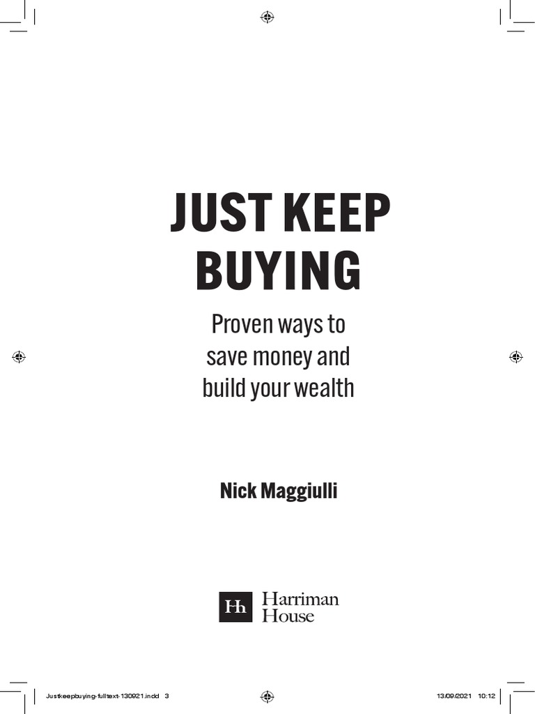 Just Keep Buying: Wealth Building Guide | PDF | Investing | Economies