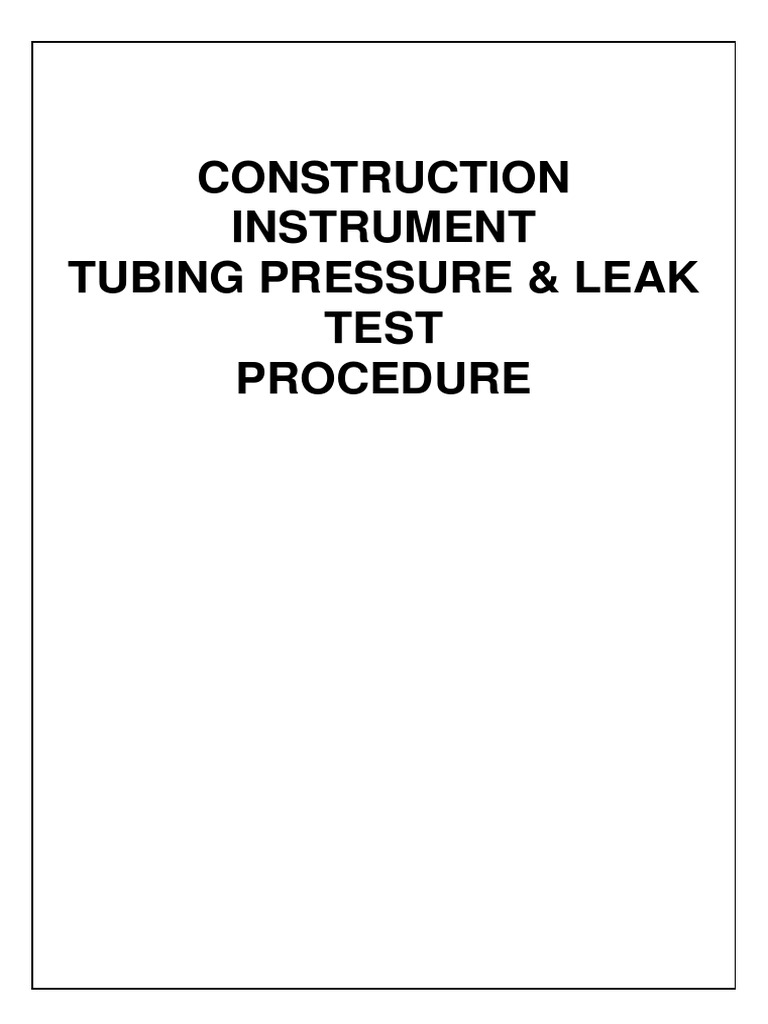 Construction Leak Test Procedure | PDF | Leak | Pipe (Fluid Conveyance)