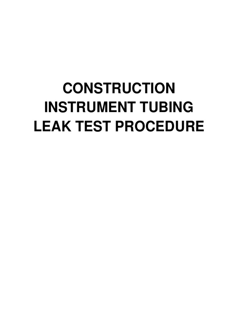 Construction Leak Test Procedure | PDF | Leak | Pipe (Fluid Conveyance)