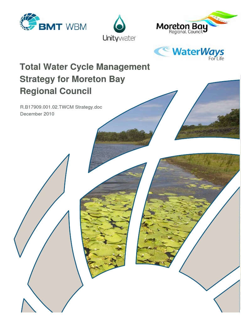 Developing a Total Water Cycle Management Strategy and Plan for Moreton ...