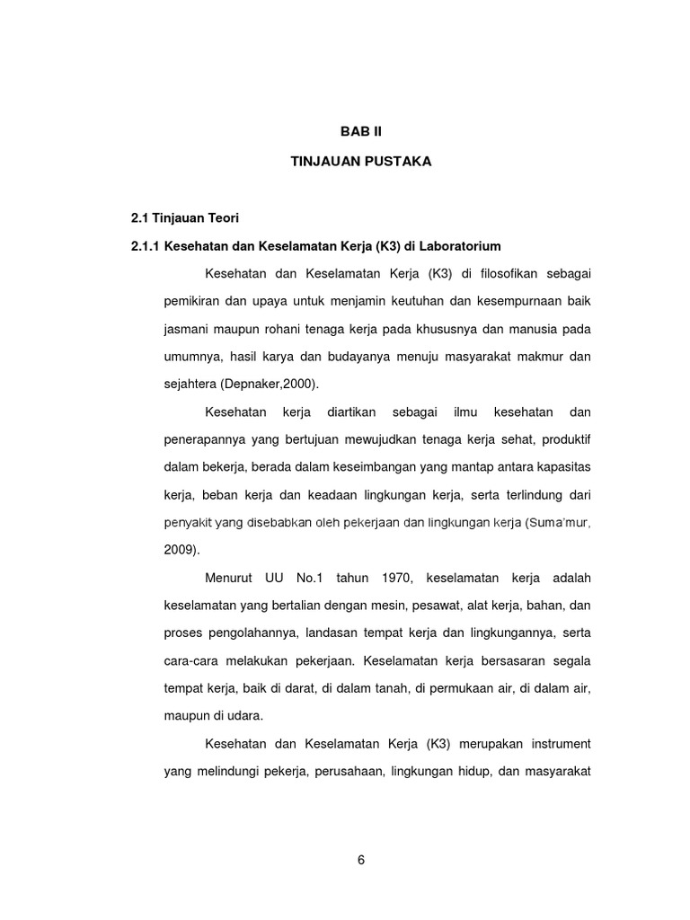 Bab Ii Tinjauan Pustaka: 2.1 Tinjauan Teori 2.1.1 Kesehatan Dan Keselamatan Kerja (K3) Di ...