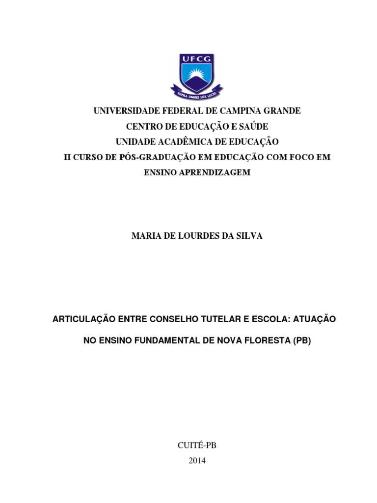 Articulação Entre Conselho Tutelar e Escola - Atuação No Ensino ... Articulação Entre Conselho Tutelar e Escola - Atuação No Ensino ...