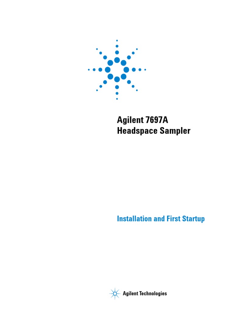 Agilent 7697A Headspace Sampler: Installation and First Startup | PDF ...