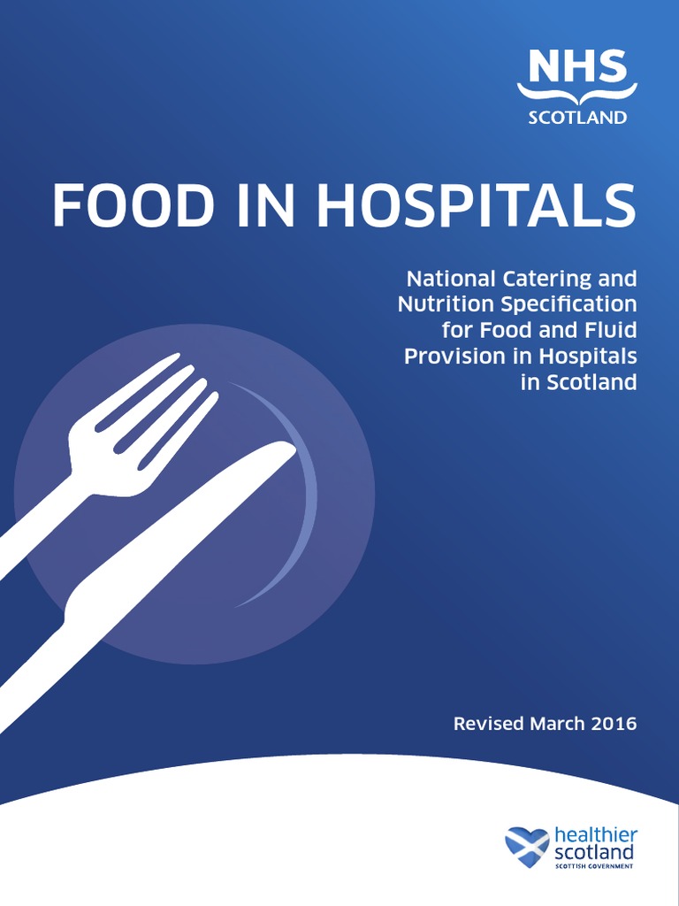 Food in Hospitals: National Catering and Nutrition Specification For ...