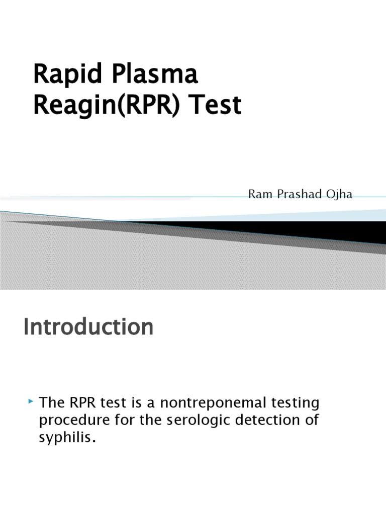 Rapid Plasma Reagin (RPR) Test: Ram Prashad Ojha | PDF | Blood Plasma ...