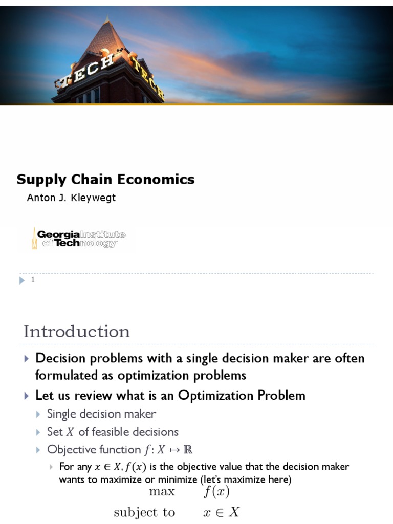 Supply Chain Economics: Anton J. Kleywegt | PDF | Economic Equilibrium | Mathematical Optimization