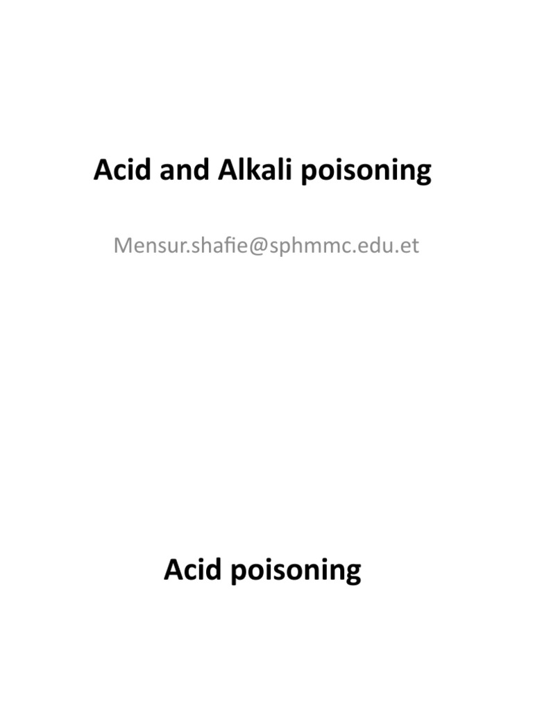 Acid and Alkali Poisoning Guide | PDF | Acid | Injury
