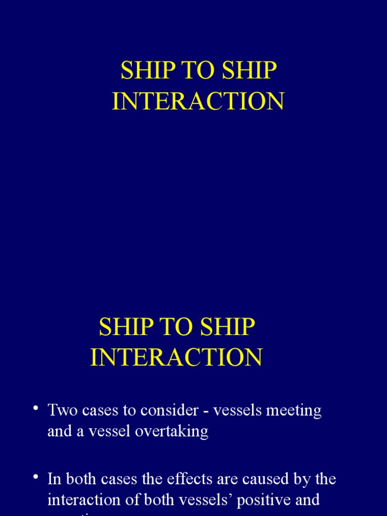 Ship To Ship Interaction | PDF