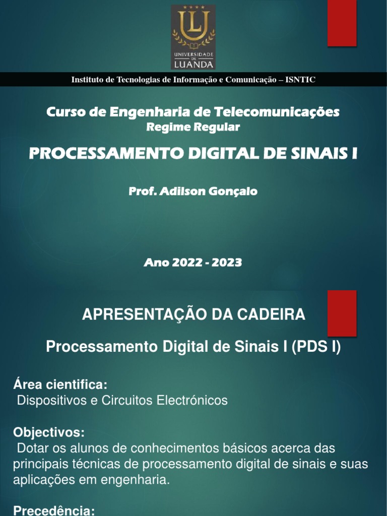 Processamento Digital de Sinais I: Curso de Engenharia de ...