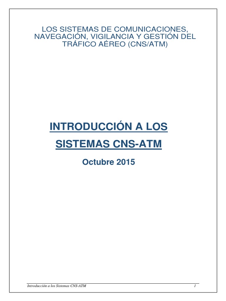 Introduccion Sistemas CNS - ATM | PDF | Control de tráfico aéreo | Aeroespacial