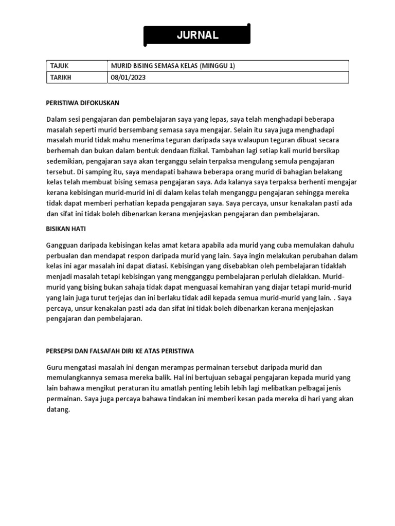 Jurnal: Tajuk Murid Bising Semasa Kelas (Minggu 1) Tarikh 08/01/2023 ...
