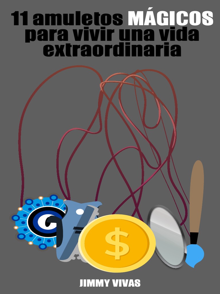 Amuletos Mágicos - Ebook | PDF | Felicidad
